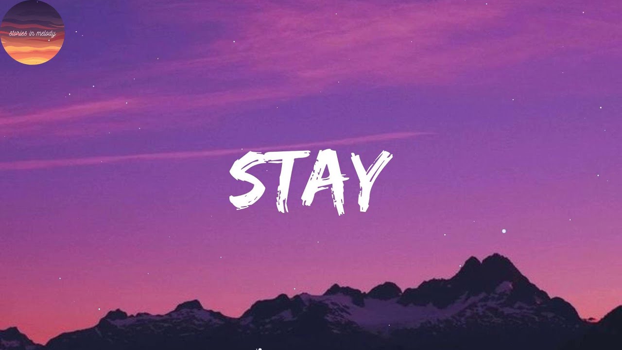 The Kid LAROI ft. Justin Bieber - Stay (Lyrics) | Passenger, Maroon 5 ...