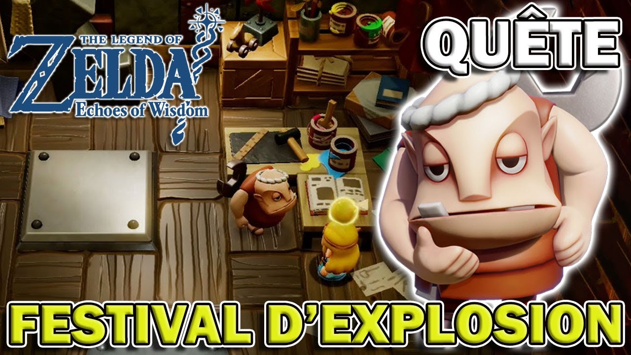 QUÊTE – Festival d’explosion ! | Zelda : Echoes of Wisdom - YouTube