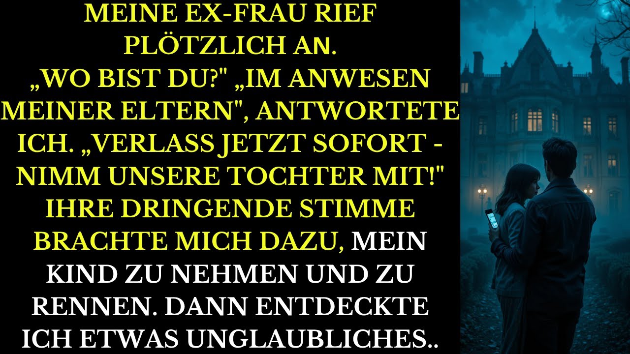 Meine Ex-Frau rief an „Verlass sofort das Anwesen deiner ElternWas ich ...