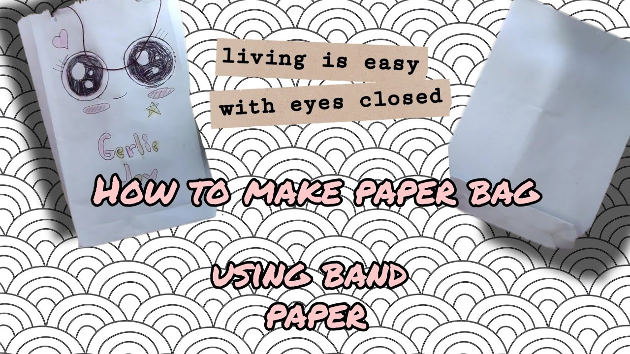 How to make paper bag using band paper - YouTube