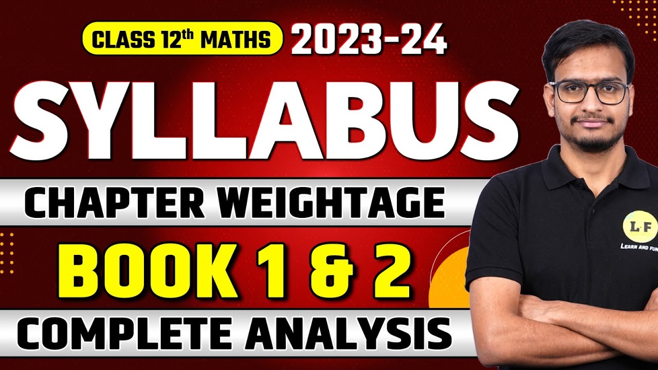 Class 12 Maths Syllabus 2023-24 | CBSE Syllabus 2023-24 | All Chapters ...