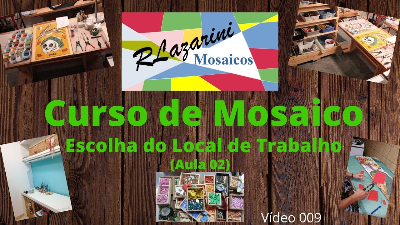 Curso de Mosaico - Aula 2 (A Escolha do Local de Trabalho) - YouTube