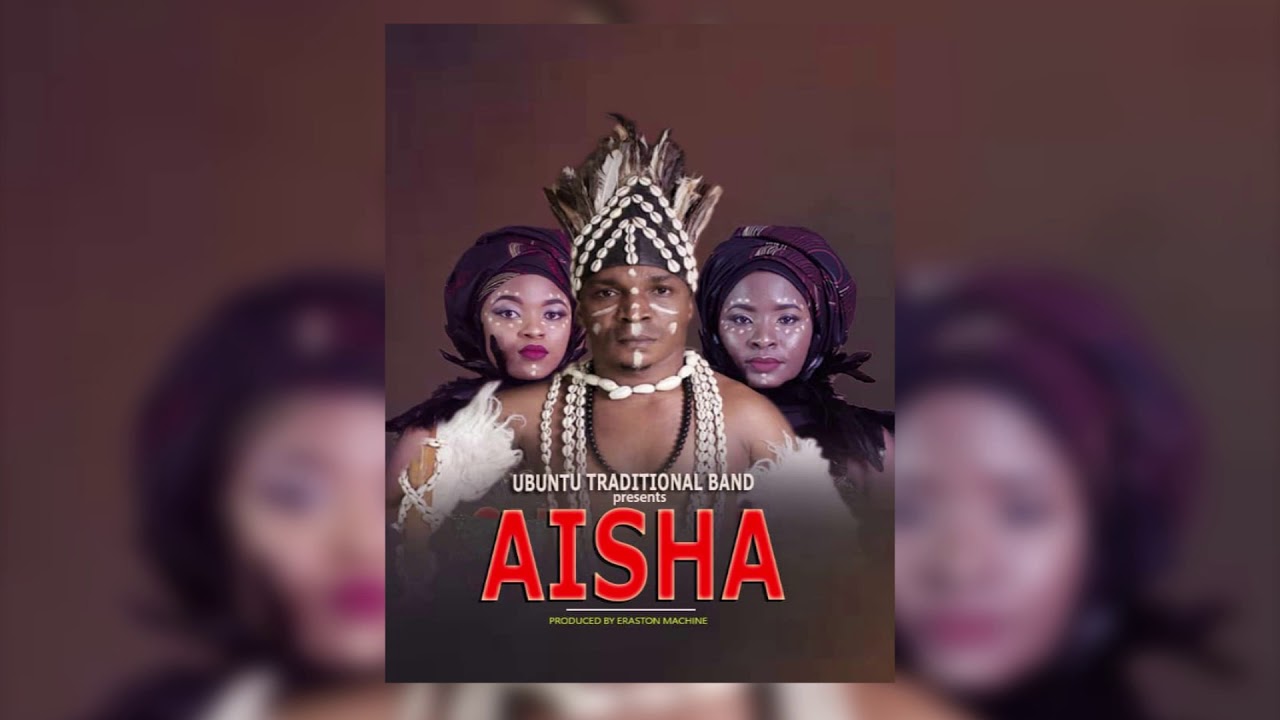 Ubuntu Traditional Band - AISHA (Official Audio) - YouTube