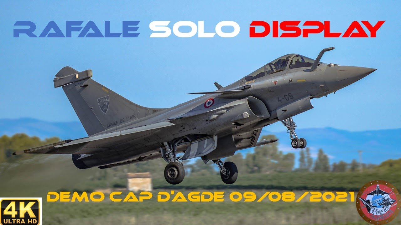 Rafale Solo Display Démo Cap d'Agde 09 Août 2021 - YouTube