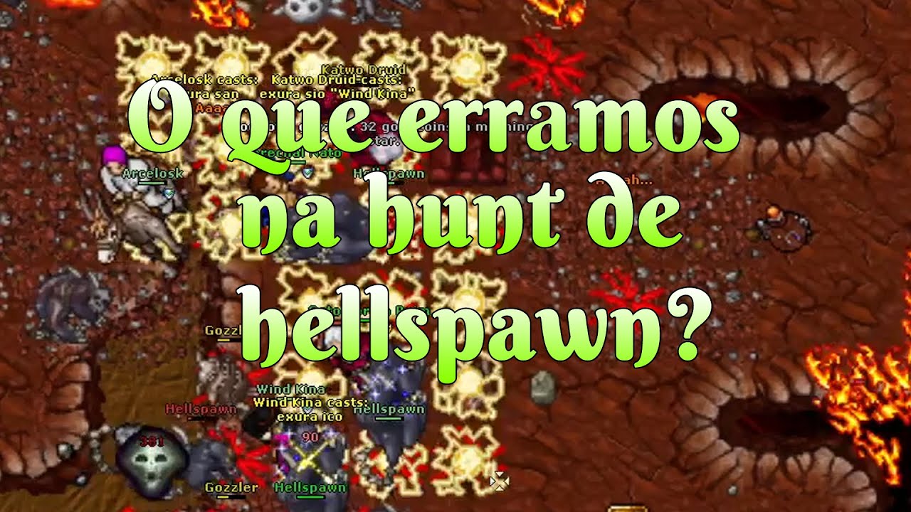 O que fizemos de errado na hunt de hellspawn - Tibia - YouTube