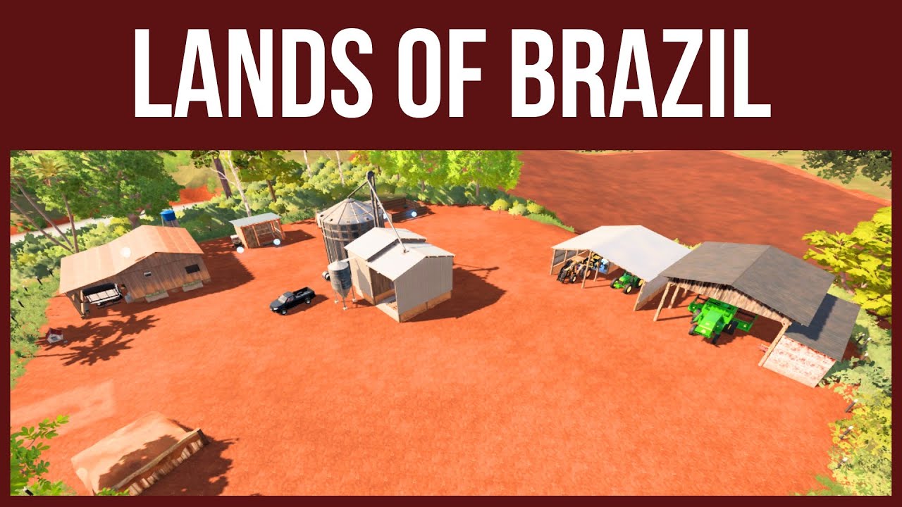 LANDS OF BRAZIL – Map Tour – Farming Simulator 22 - YouTube