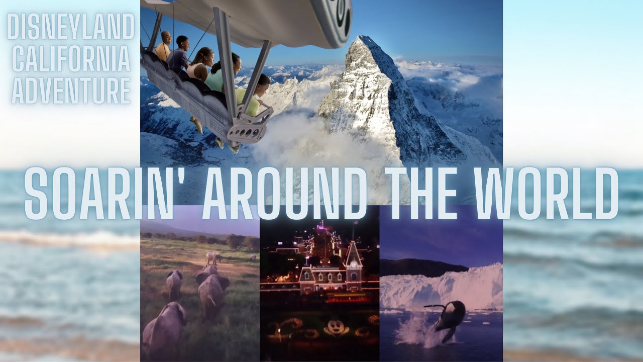 Soarin Around the World : Airplane Ride in Disneyland California ...