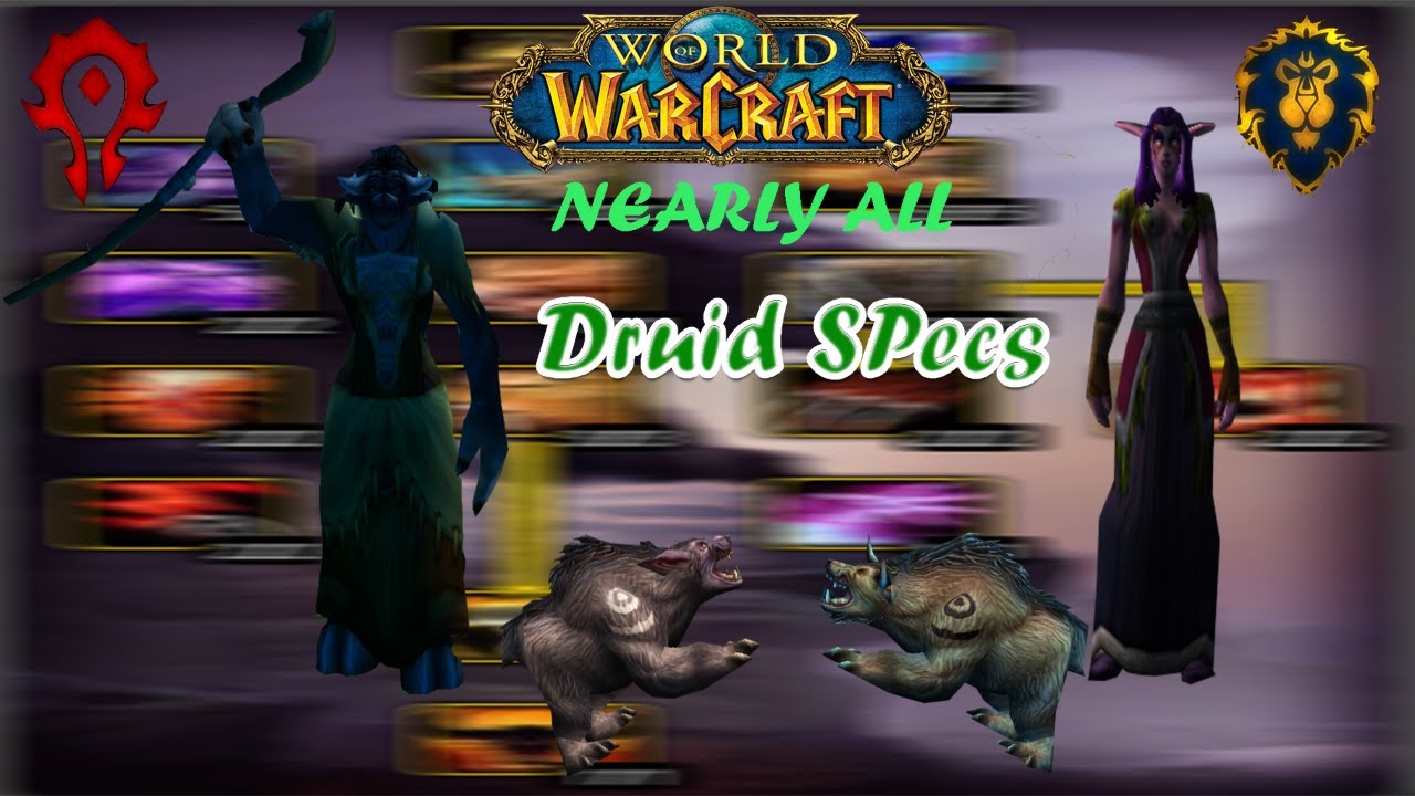 Classic Wow All Best Druid Specs - YouTube