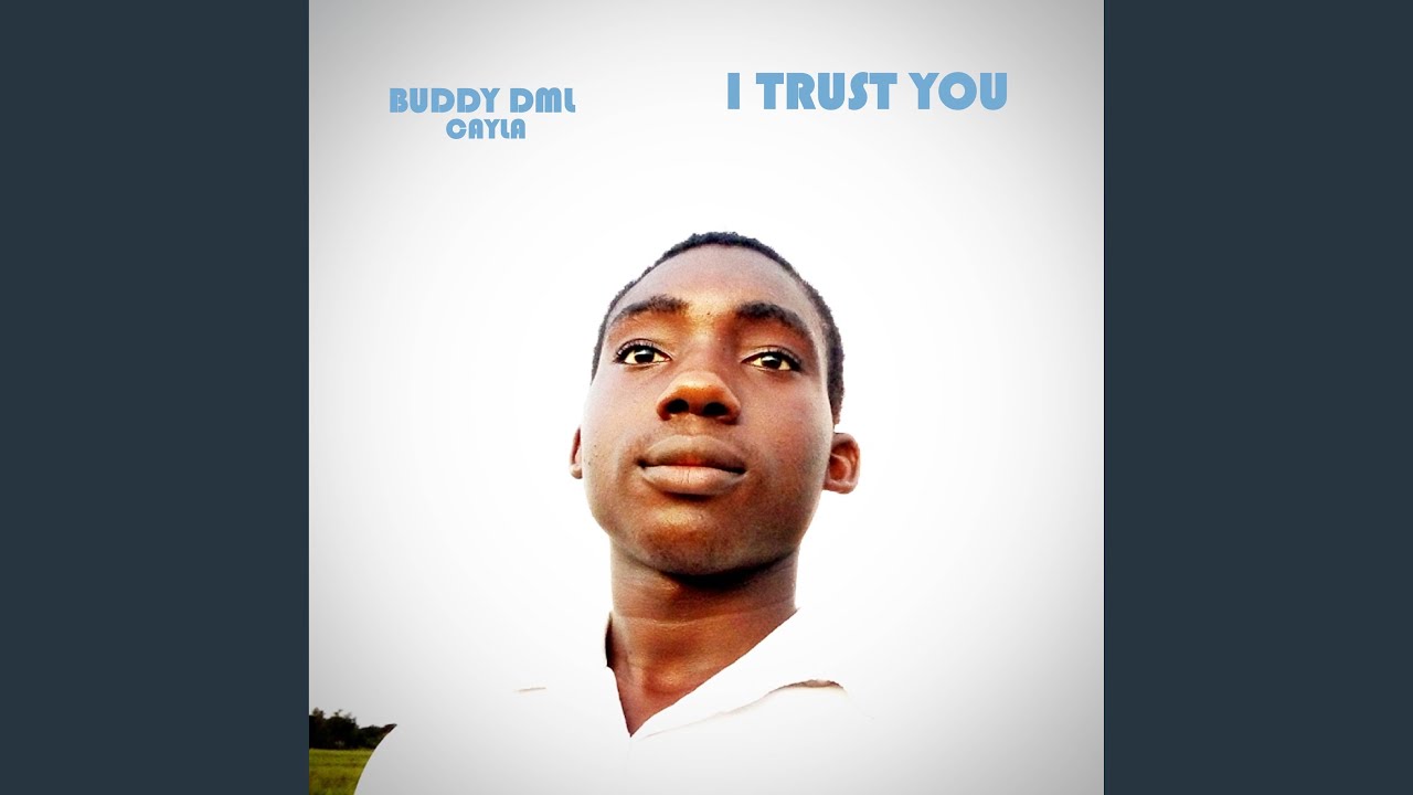 I Trust You - YouTube
