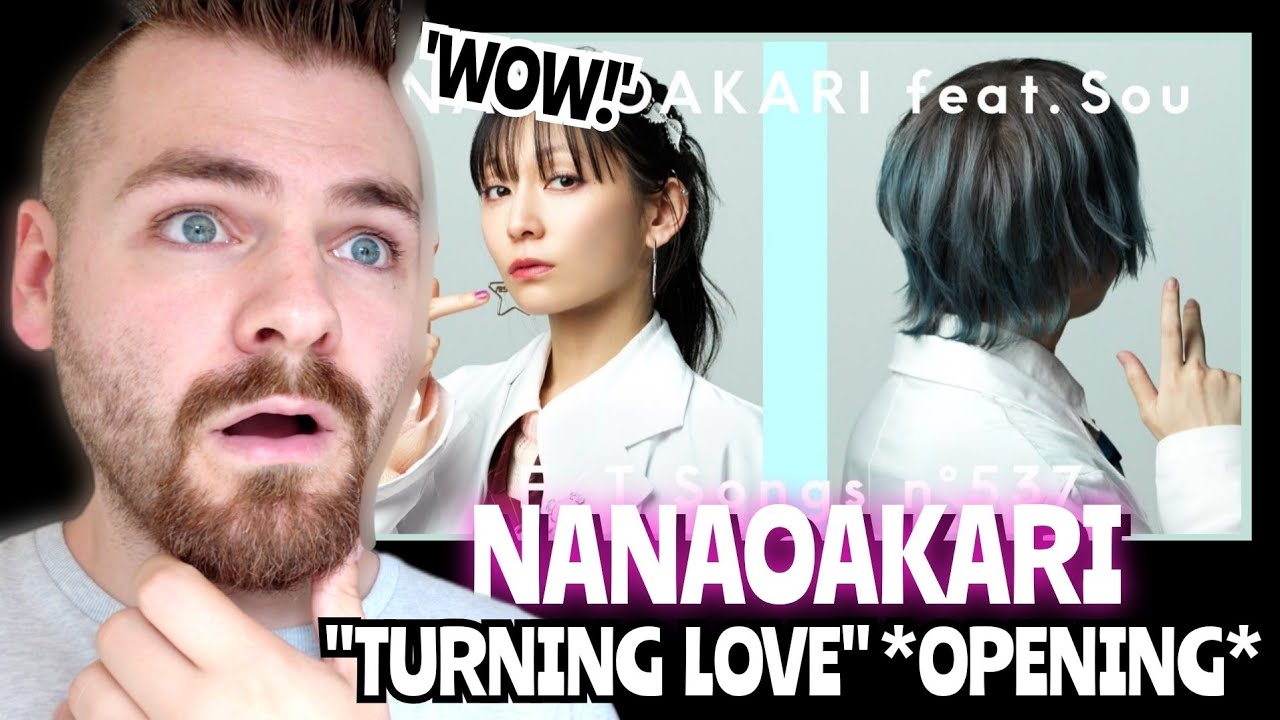 REACTING to NANAOAKARI feat. Sou "Turing Love" | *NEW* ANIME OPENING ...