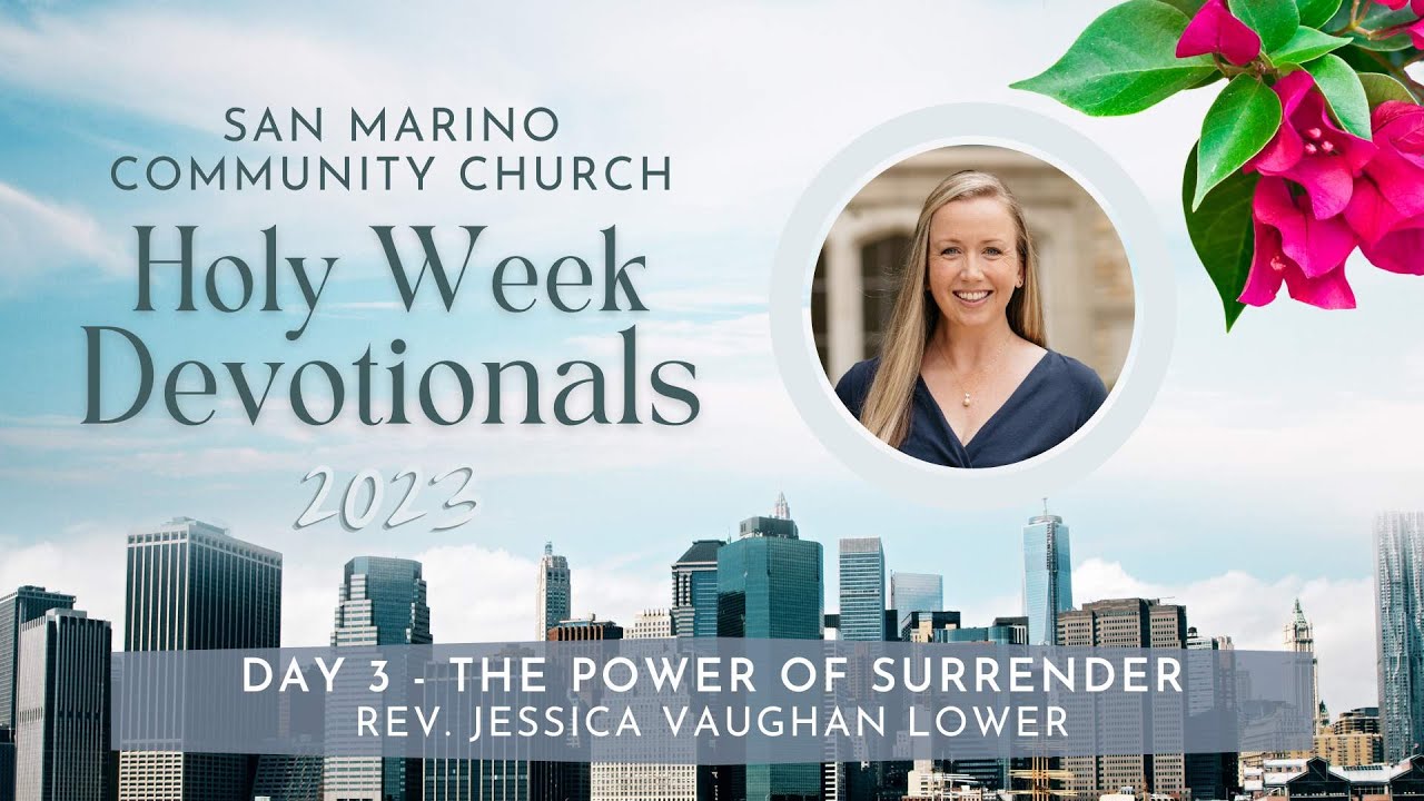 2023 Holy Week Devotional - Holy Tuesday - Rev. Jessica Vaughan Lower ...
