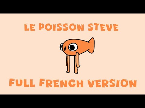 Le poisson Steve [full french version] lyrics
