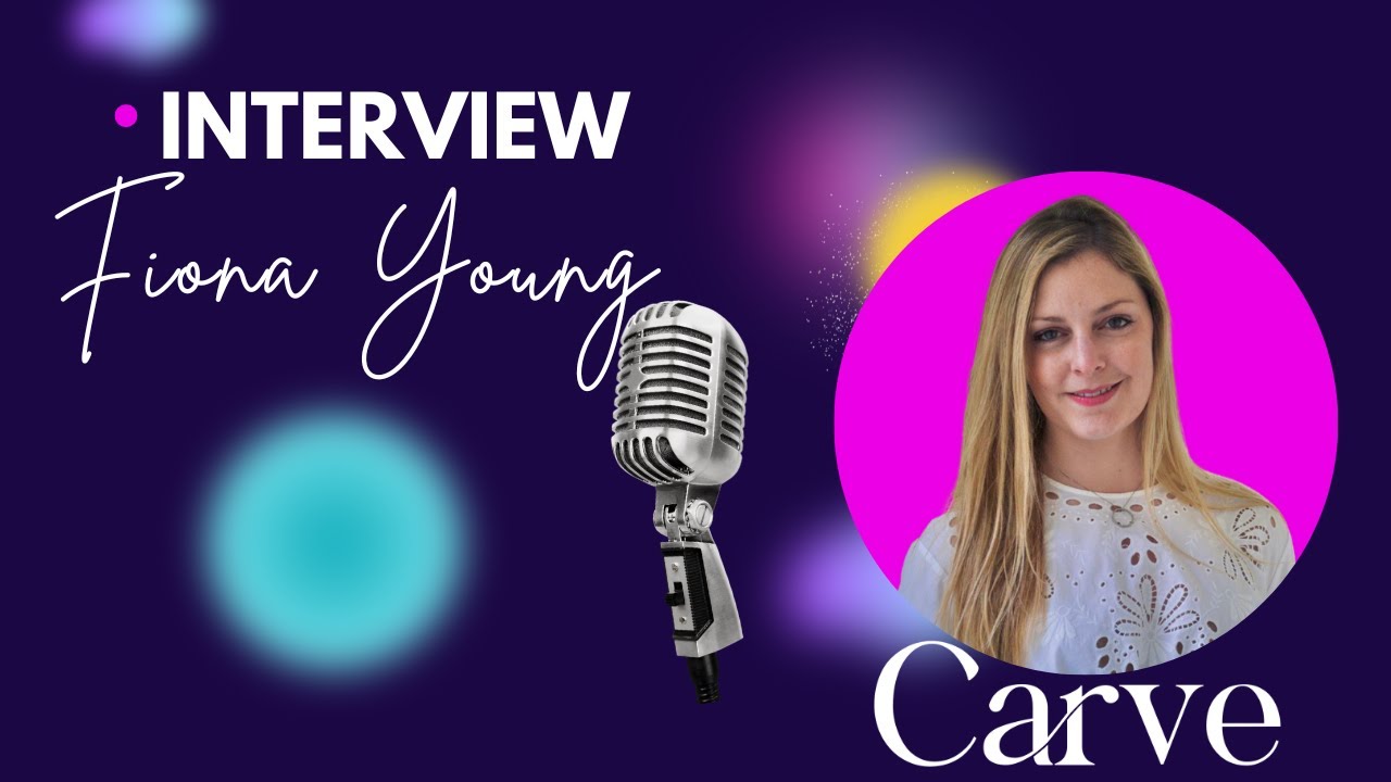 Episode Twenty Seven - Interview with Fiona Young of Carve - YouTube
