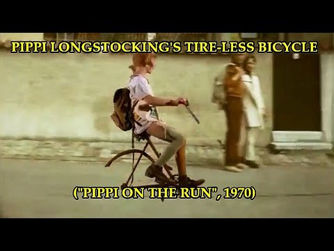 Pippi Longstocking's Tire-Less Bicycle (\