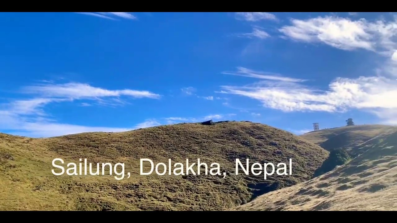 Shailung | Dolakha | Nepal | Heavenly Beauty - YouTube
