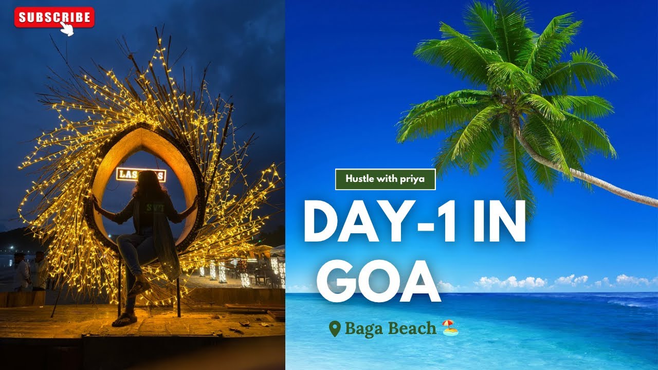 One night లో plan చేసుకొని GOA 🏖️ వెళ్లాం ll DAY-1 in GOA BAGA BEACH 🏖️ ...