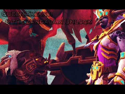 Queen Talanji and the Zandalari Unlock - YouTube