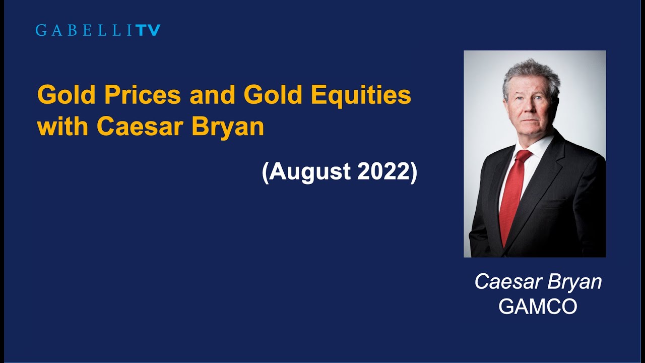 Gold Prices and Gold Equities with Caesar Bryan - YouTube