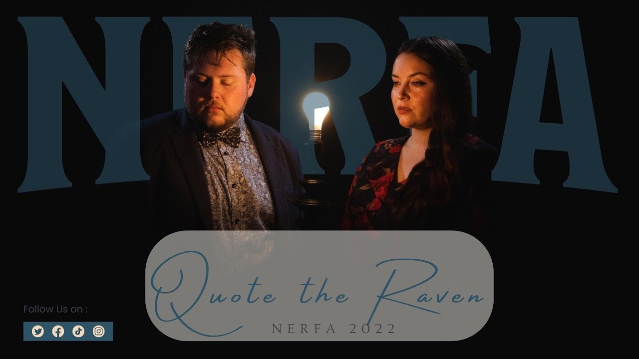 Quote the Raven's Showcase at the 2022 NERFA Conference - YouTube