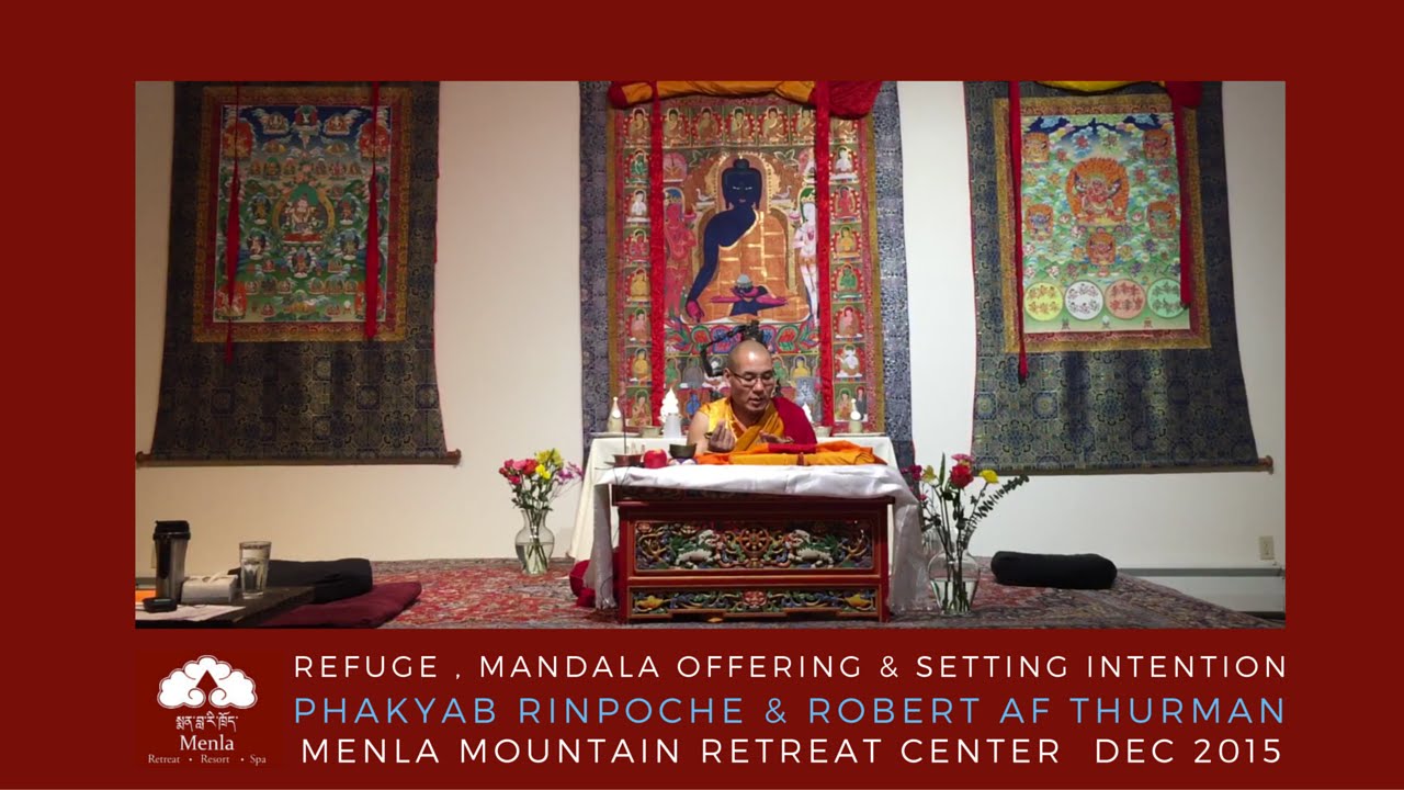Refuge, Mandala Offering & Setting Intention Prayers with Phaygab ...