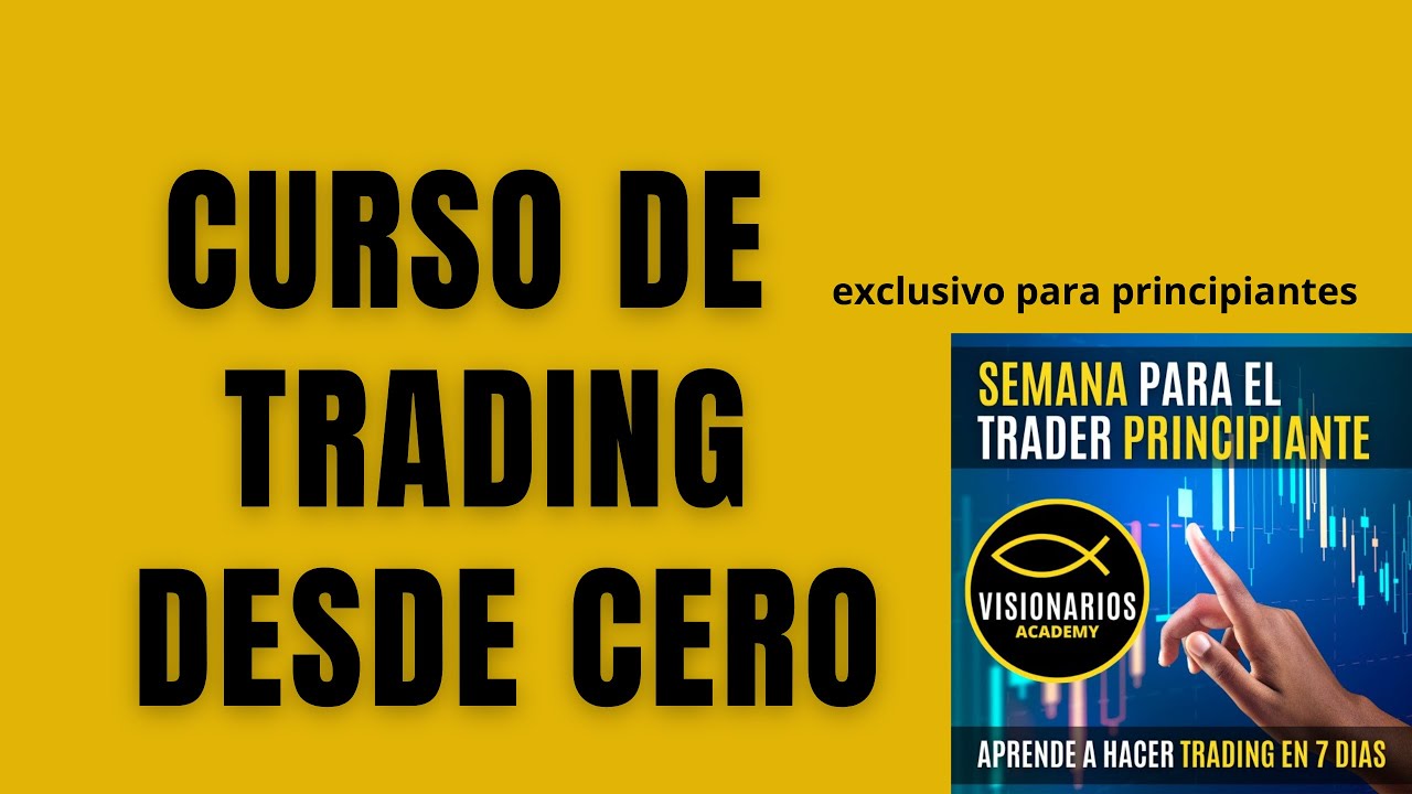 curso de trading para principiantes Como aprender trading desde cero ...