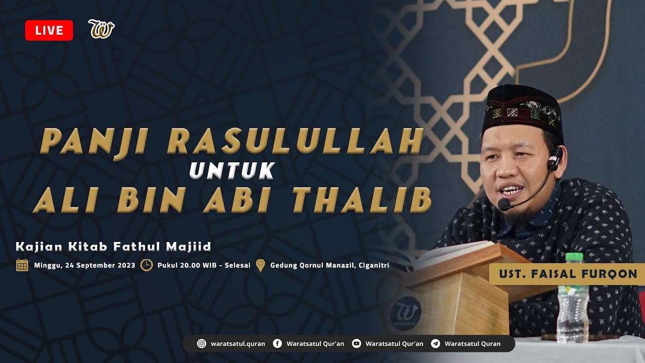 PANJI RASULULLAH UNTUK ALI BIN ABI THALIB | KAJIAN KITAB FATHUL MAJIID ...