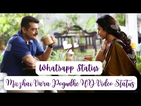 Mazhai Vara Pogudhe Hd Video Status #tamilstatus #whatsappstatus #lovestatus #ajith #trisha