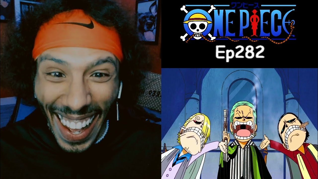 One Piece Reaction Episode 282 | He Made Them An Offer They Couldn't ...