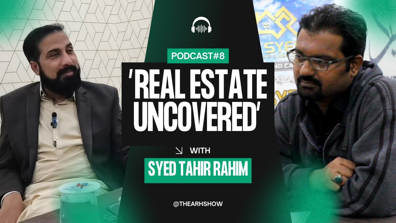 Karachi Real Estate Uncovered: Invest Wisely featuring Syed Tahir Rahim ...