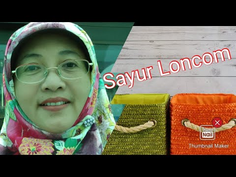 Sayur Loncom - YouTube