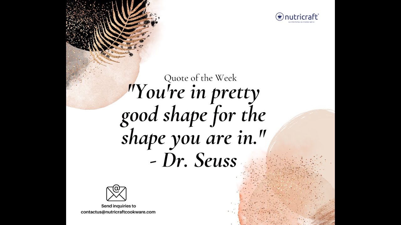 You're in pretty good shape for the shape you are in - YouTube
