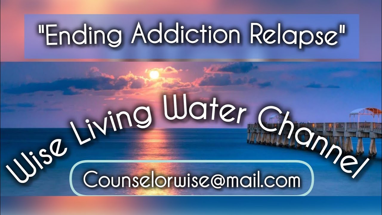 "Ending Addiction Relapse" - YouTube