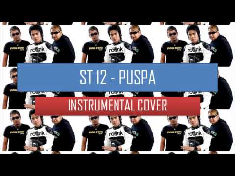 ST 12 - PUSPA (INSTRUMENTAL VERSION) - YouTube