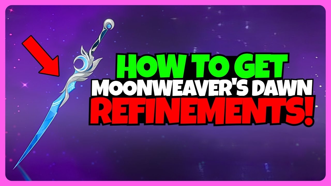 How to GET Moonweaver’s Dawn Refinement - Genshin Impact Luna II - YouTube