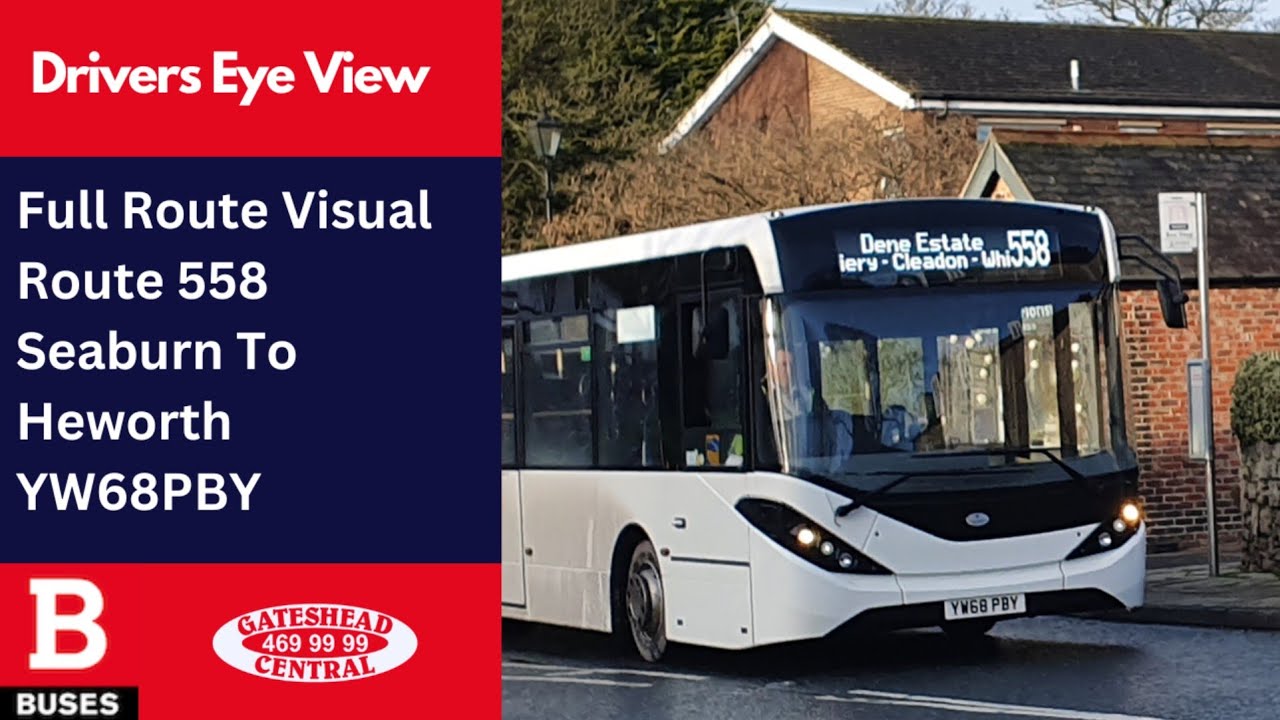 FULL ROUTE VISUAL | Nexus Bus Route 558 - Seaburn To Heworth | YW68PBY ...