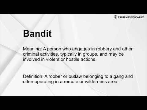 Bandit Meaning