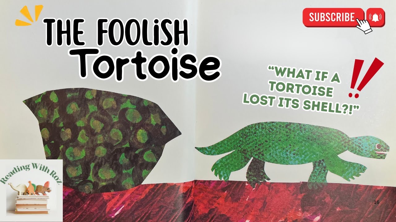 The Foolish Tortoise 🐢 | Eric Carle Classic | Kids Book Read Aloud ...