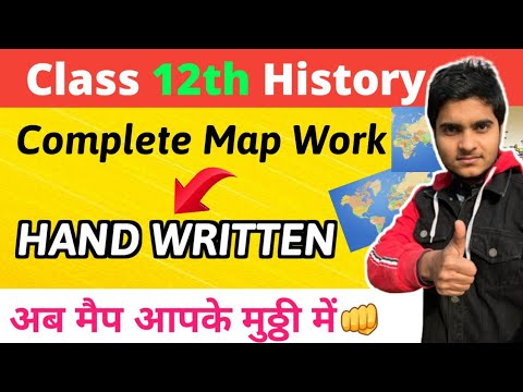 Complete Map Work Of History || Class 12th || CBSE NCERT || All Chapter ...