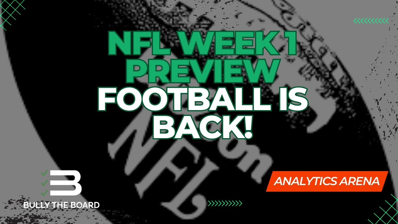 NFL Weekly Preview - FOOTBALL IS BACK! - YouTube