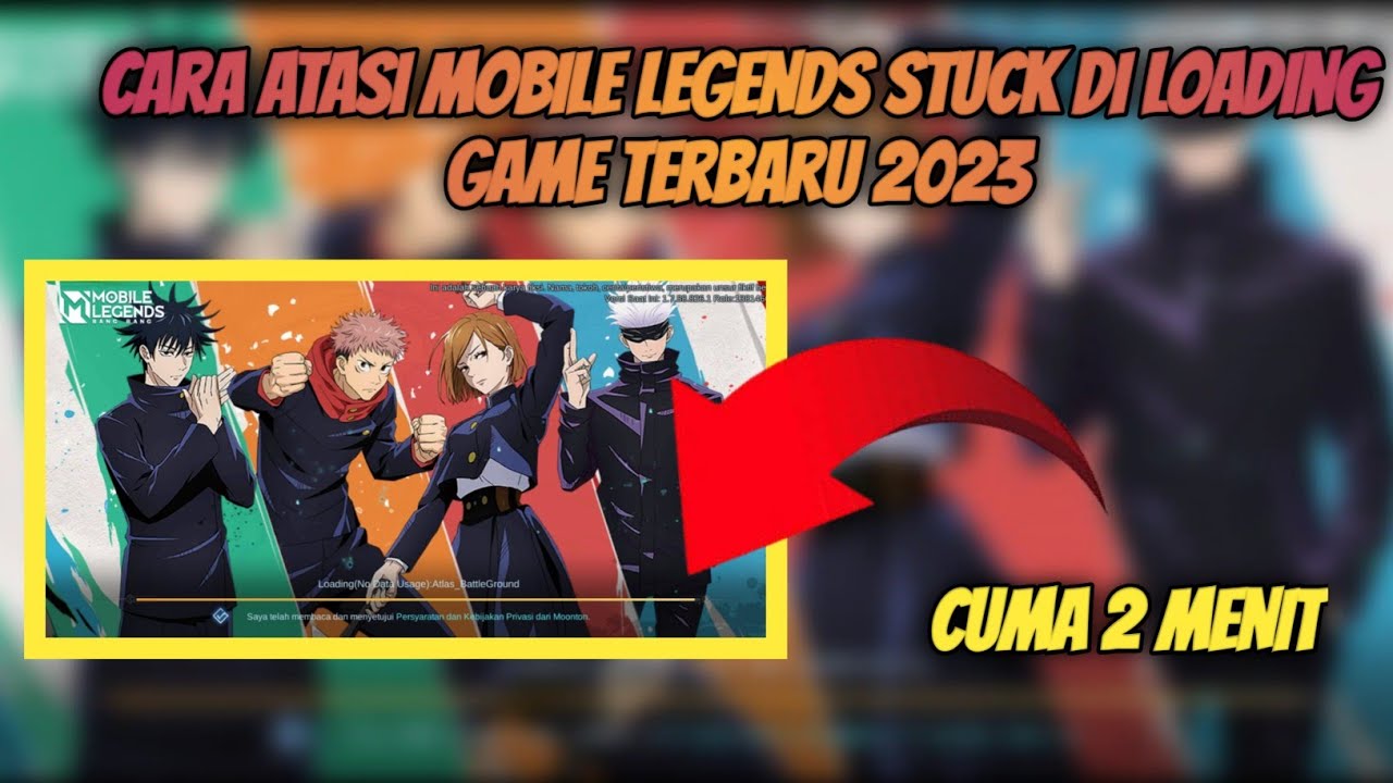 CARA MENGATASI MOBILE LEGENDS STUCK DI LOADING TERBARU 2023 / TIDAK ...