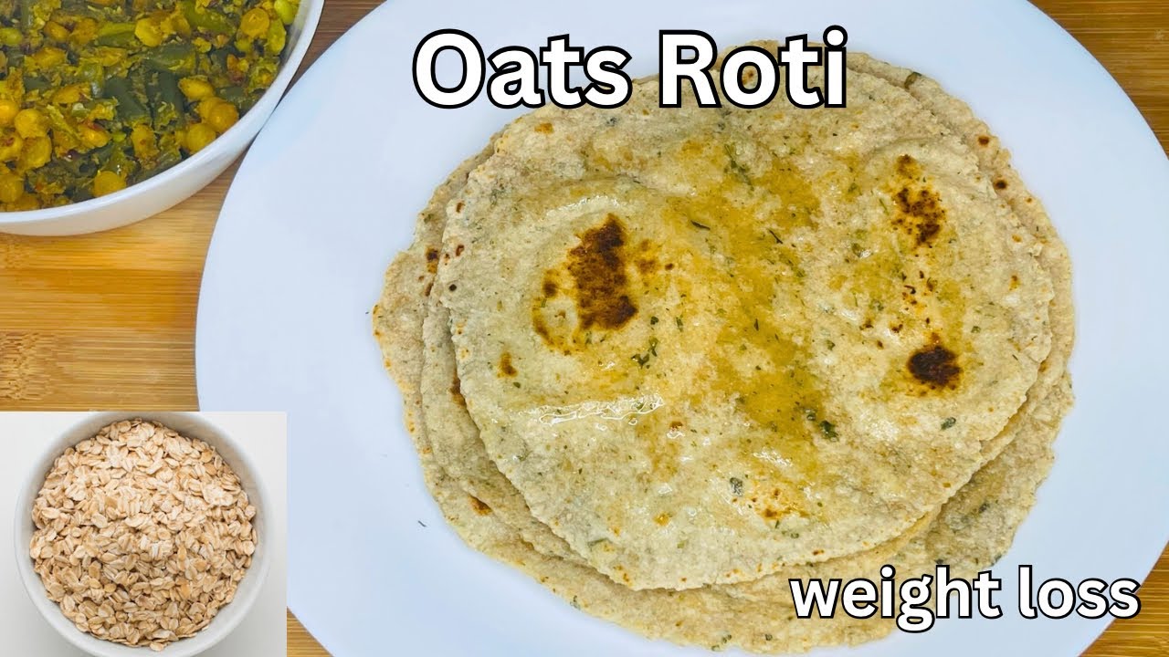 Soft Oats Roti- Perfect for Weight Loss | Oats Flatbread | Quick & Easy ...