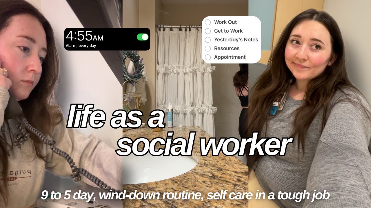 9 to 5 Work Day as a Social Worker 🧘🏻‍♀️ Using Time Well, Wind-Down ...