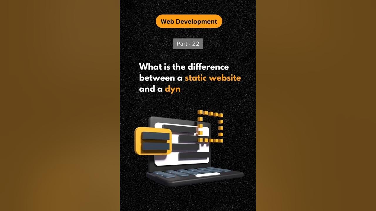 Web Developer Series Part 22 : What is Static and Dynamic Website. - YouTube