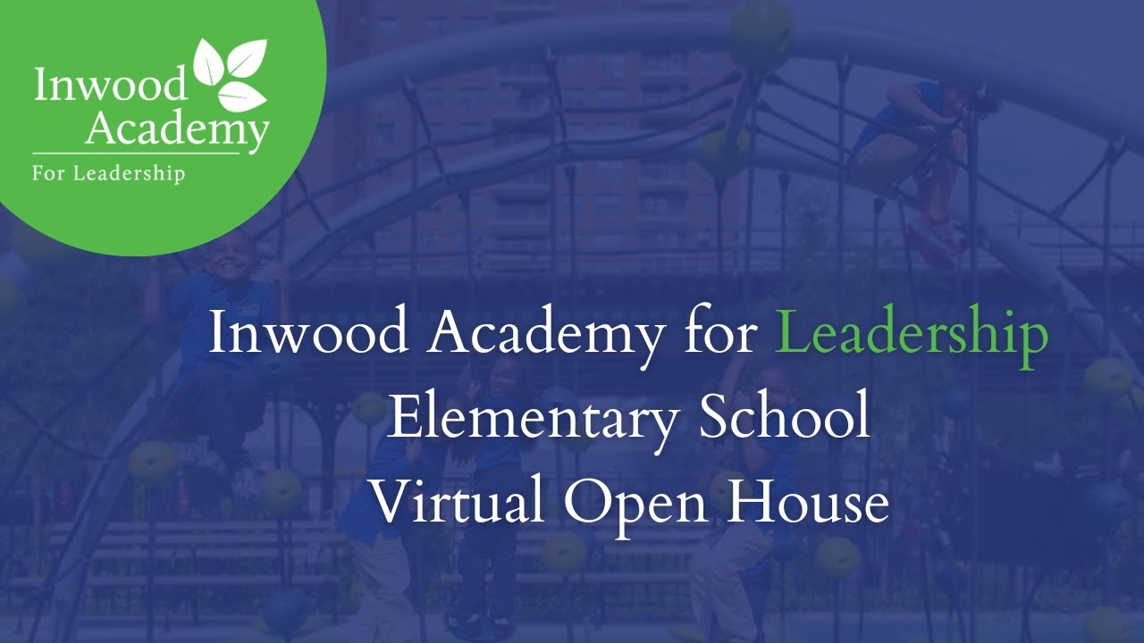 Inwood Academy Elementary School - Virtual Open House - YouTube