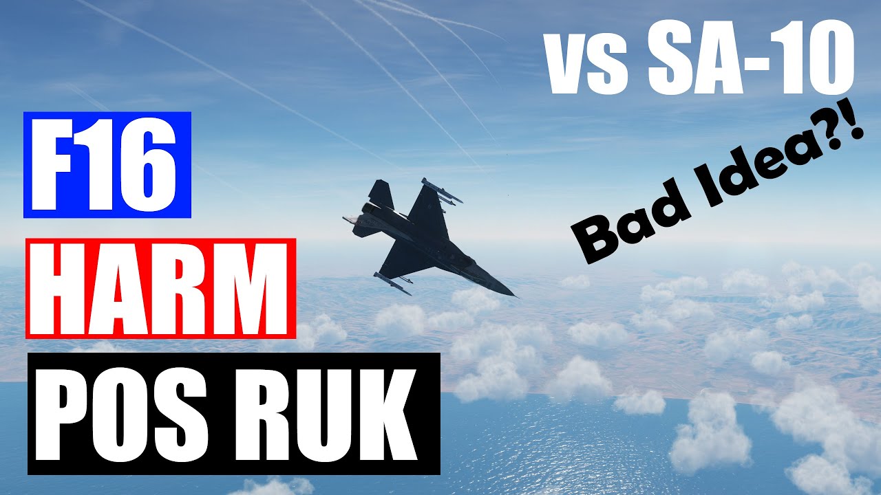 F-16 HARM AGM-88c POS RUK Tutorial - 1on1 with an SA-10? Plus TacView ...