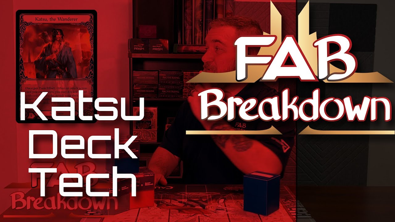 FAB Breakdown EP 11 Katsu Deck - YouTube