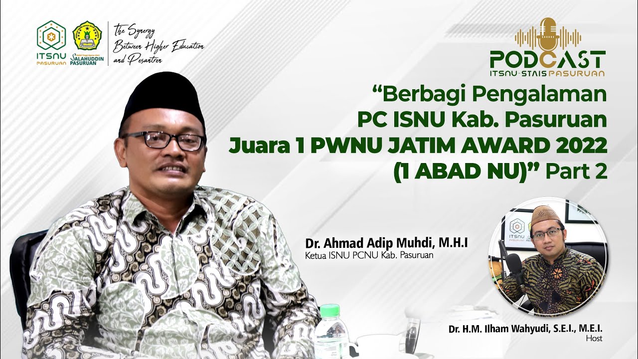 “Berbagi PengalamanPC ISNU Kab. PasuruanJuara 1 PWNU JATIM AWARD 2022(1 ...