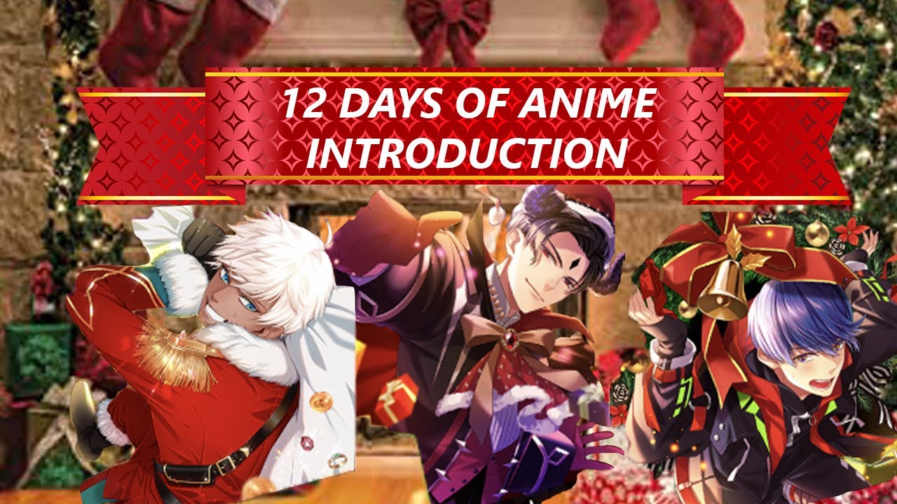 12 DAYS OF ANIME 2020 | INTRODUCTION - YouTube