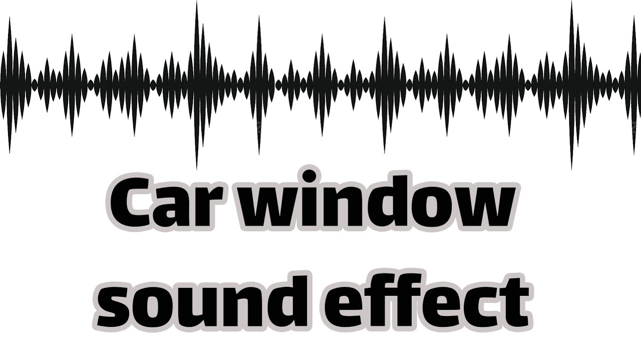 Car window sound effect (no copyright) - YouTube
