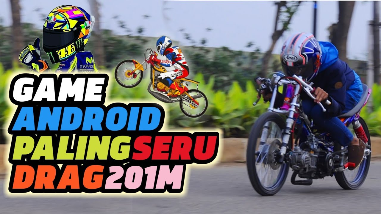 Game Drag Motor 201M Android + Link Download - YouTube